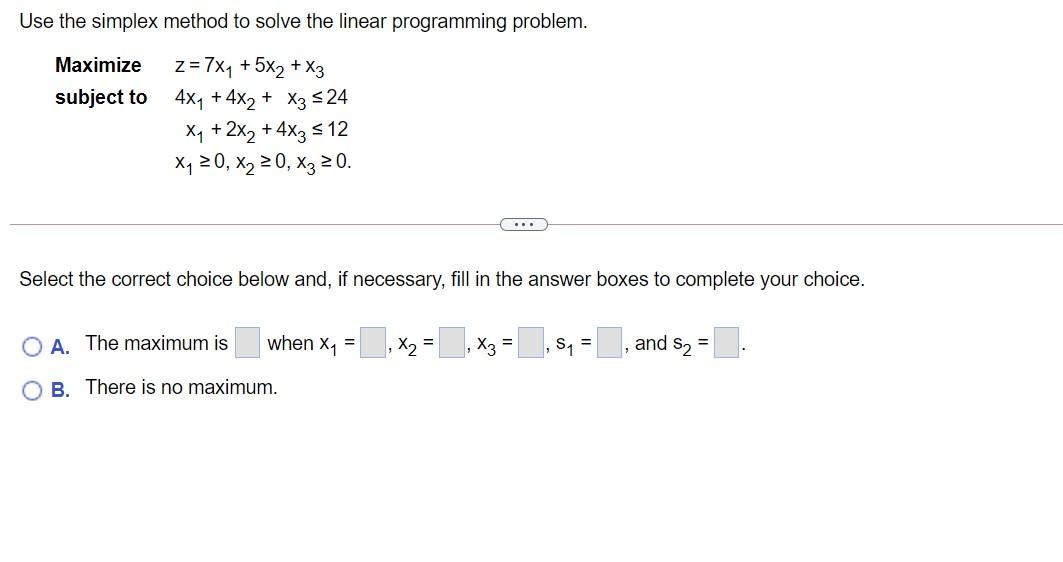 Solved Use the simplex method to solve the linear | Chegg.com