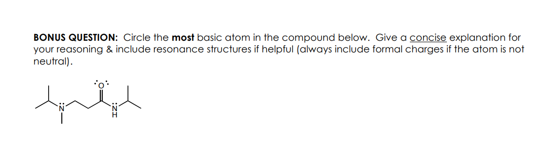 Solved Circle the most basic atom in the compound below. | Chegg.com