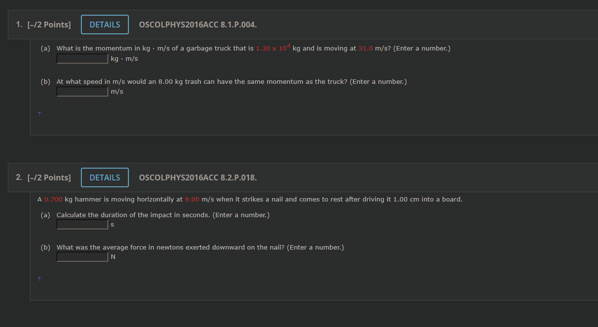 Solved OSCOLPHYS2016ACC 8.1.P.004. (a) What is the momentum | Chegg.com