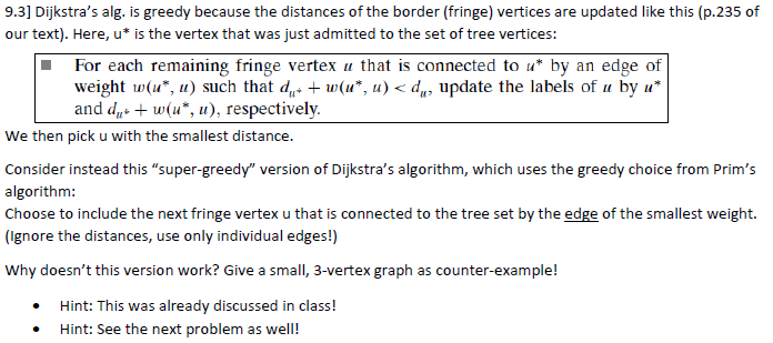 Solved 9.3] Dijkstra's alg. is greedy because the distances | Chegg.com