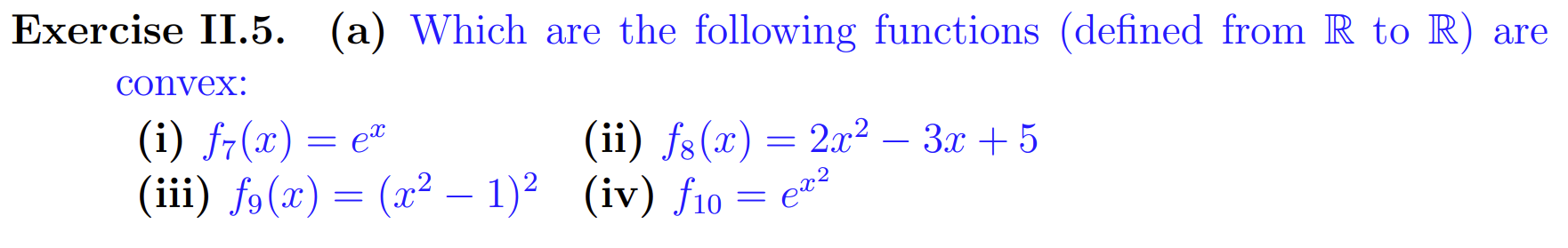 Solved Exercise II.5. (a) Which are the following functions | Chegg.com