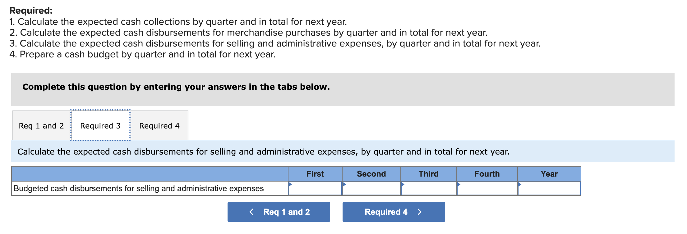 Solved Required: 1. Calculate the expected cash collections | Chegg.com