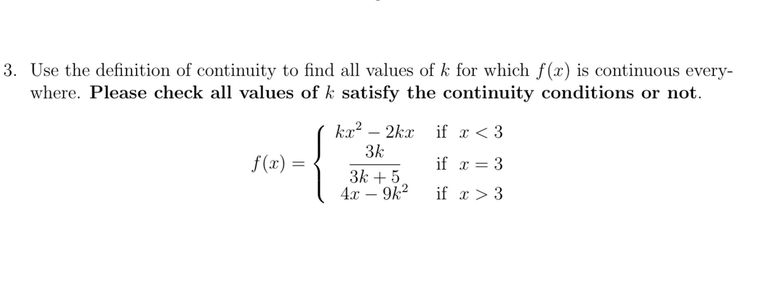 Solved Use the definition of continuity to find all values | Chegg.com