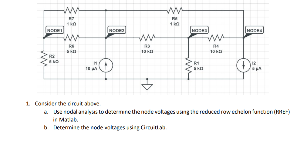 Solved 1. Consider the circuit above. a. Use nodal analysis | Chegg.com