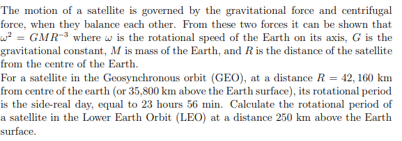 Solved The motion of a satellite is governed by the | Chegg.com