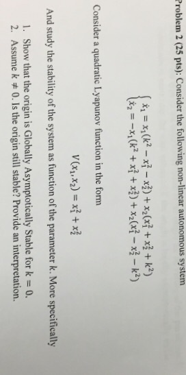 Solved Problem 2 (25 pts): Consider the following non-linear | Chegg.com