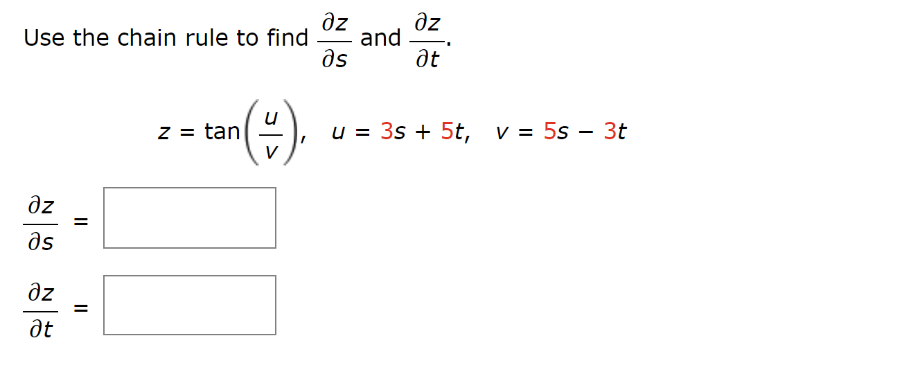 Solved Use the chain rule to find delzdels ﻿and | Chegg.com