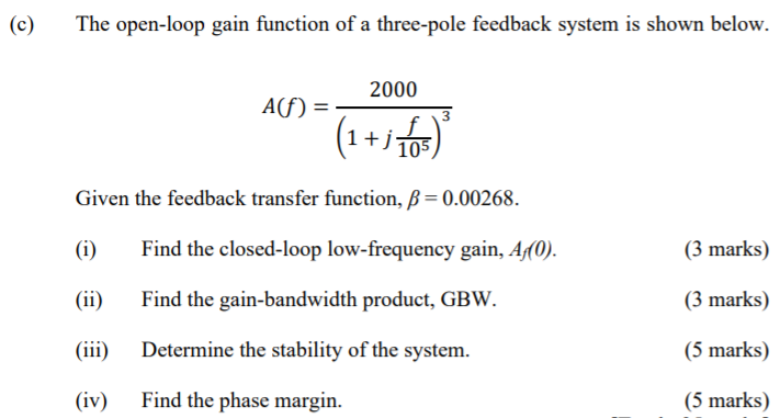 Solved (c) The open-loop gain function of a three-pole | Chegg.com