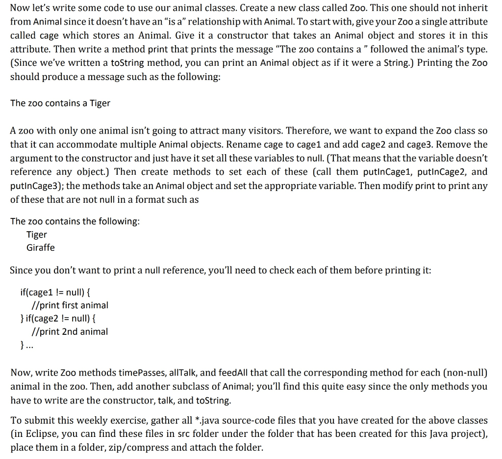 Solved To the Zoo! Open a new Eclipse (or using your | Chegg.com