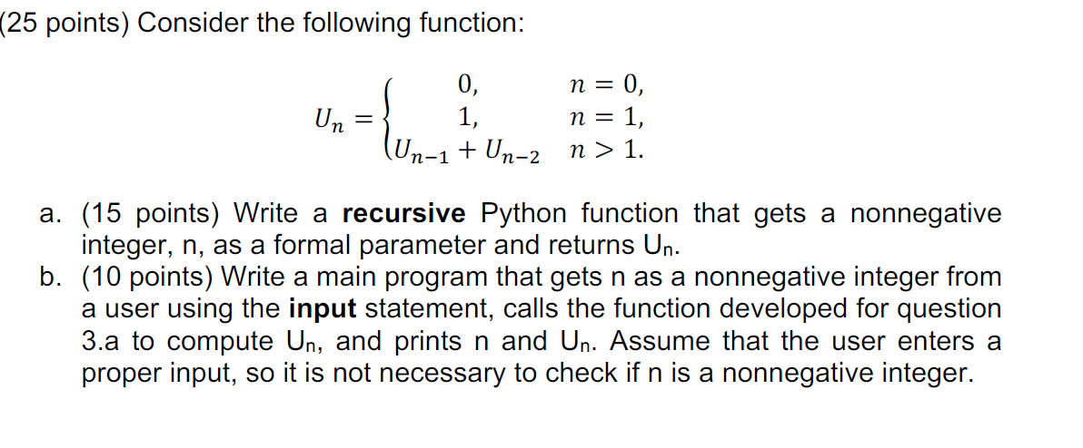 Solved (25 points) Consider the following function: = Un = | Chegg.com