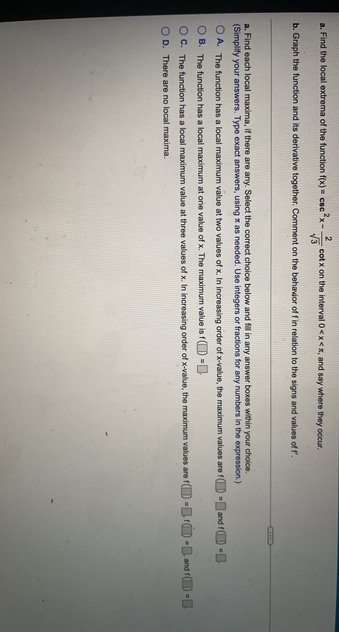 Solved a. Find the local extrema of the function f(x) = csc | Chegg.com