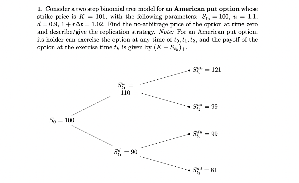 1. Consider a two step binomial tree model for an | Chegg.com