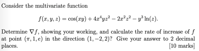 Solved Consider the multivariate function | Chegg.com