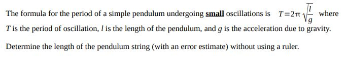 Solved The formula for the period of a simple pendulum | Chegg.com