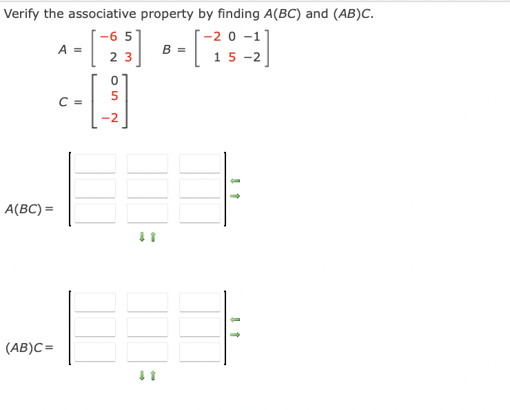 Solved Verify the associative property by finding \\( A(B C) | Chegg.com