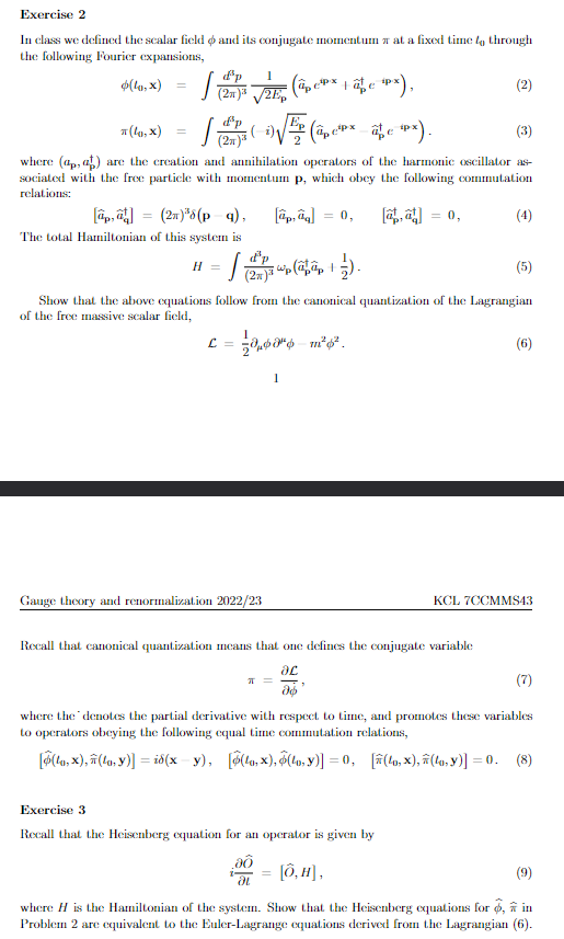 Solved Exercise 2In class we defined the scalar field φ ﻿and | Chegg.com