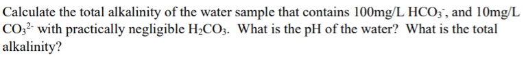 Solved Calculate the total alkalinity of the water sample | Chegg.com