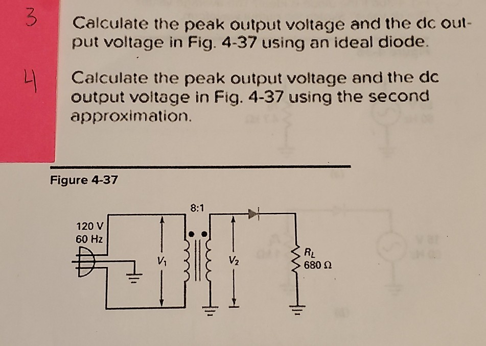 Solved Calculate the peak output voltage and the dc out- put | Chegg.com