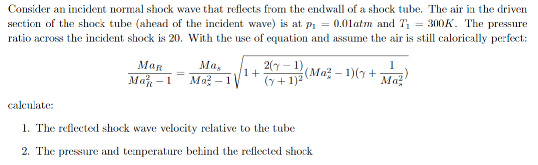 Solved Consider an incident normal shock wave that reflects | Chegg.com