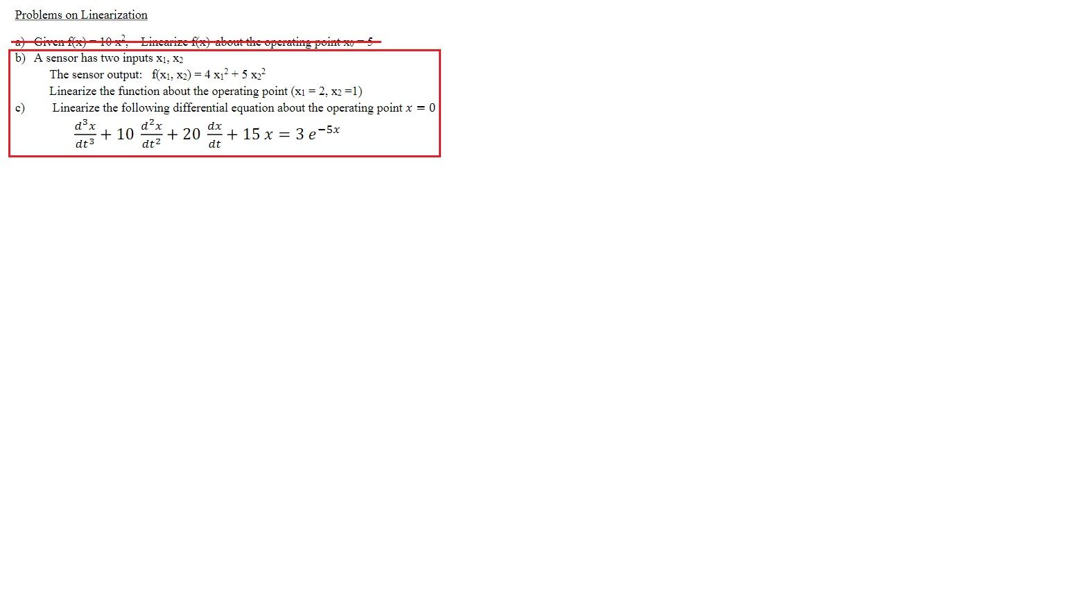 Solved Problems on Linearization Giren f(x)-10%, Linearize | Chegg.com