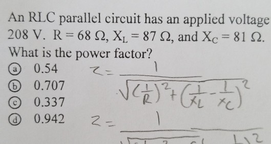 Solved An RLC parallel circuit has an applied voltage 208 V. | Chegg.com