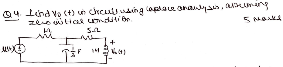 Solved Q 4. Find V0(t) in circult using laplace anauly is, | Chegg.com