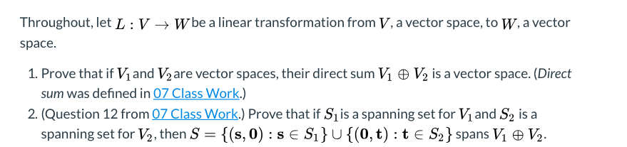 Solved + W be a linear transformation from V, a vector | Chegg.com