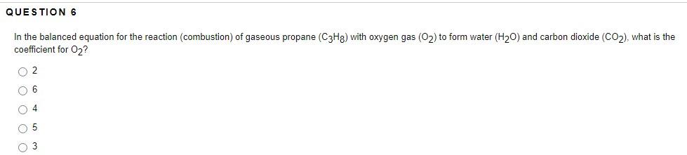 Solved QUESTION 6 In the balanced equation for the reaction | Chegg.com