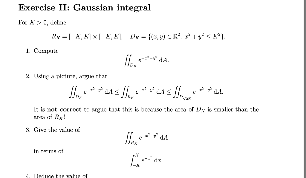 Solved Exercise II: Gaussian integral For K > 0, define Rk = | Chegg.com