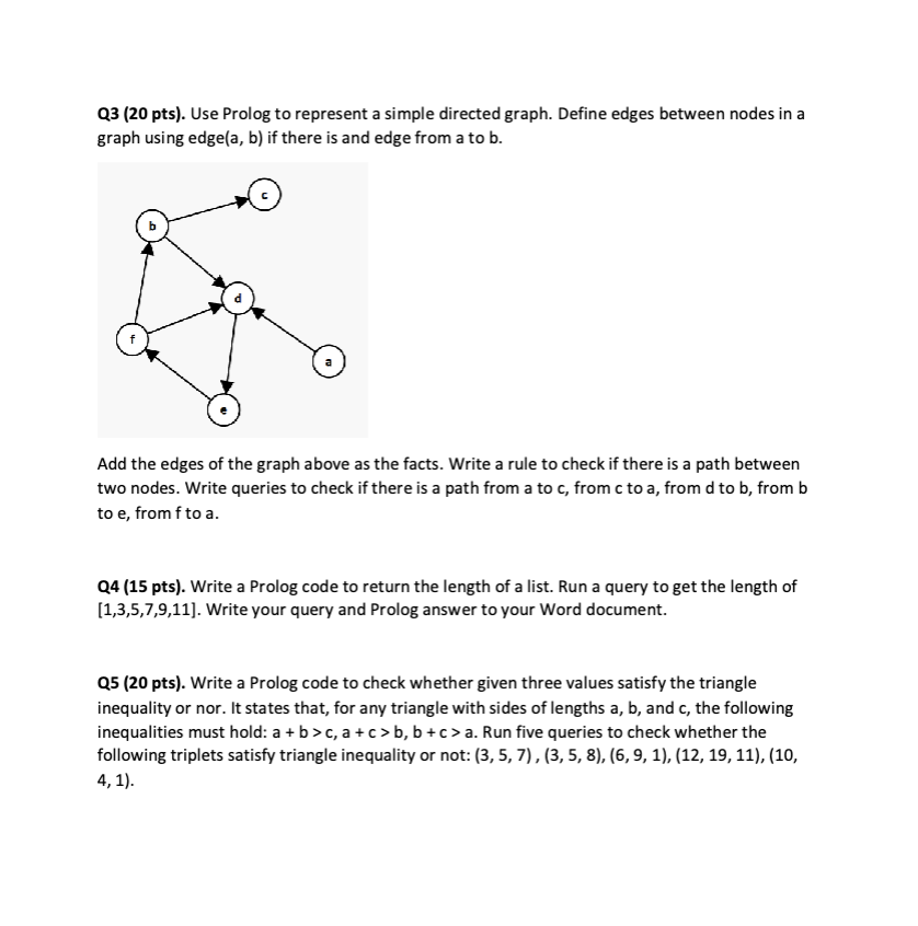 Solved You should use SWI Prolog software to write your | Chegg.com