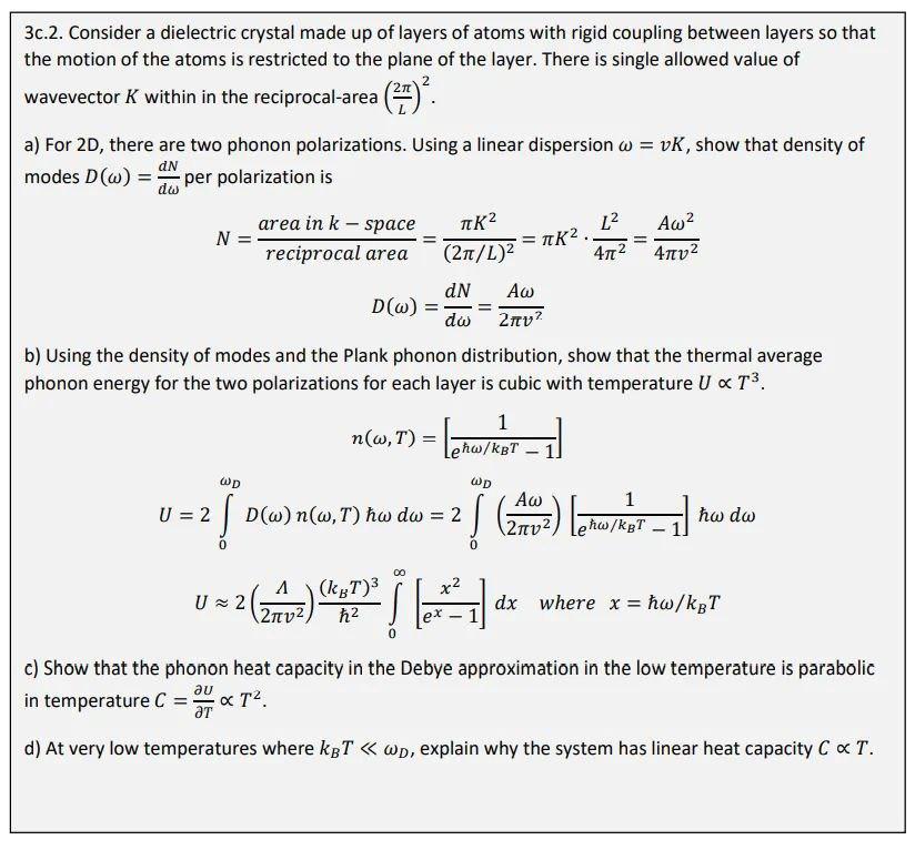 Solved 3c.1. Consider a linear monoatomic chain of N atoms | Chegg.com