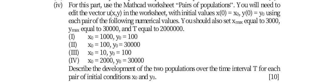Solved (iv) For this part, use the Mathcad worksheet “Pairs | Chegg.com