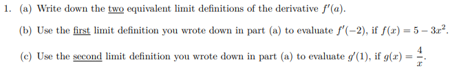 Solved 1. (a) Write down the two equivalent limit | Chegg.com