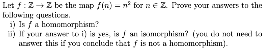 Solved Let f:Z→Z be the mapf(n)=n2 for n∈Z. Prove your | Chegg.com