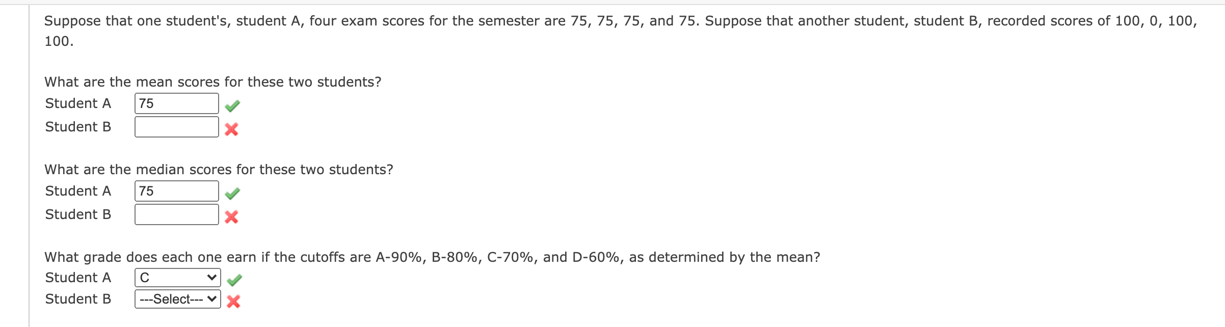 Solved Suppose that one student's, student A, four exam | Chegg.com
