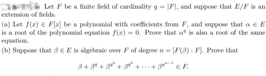 Solved Let F be a finite field of cardinality q = F, and | Chegg.com