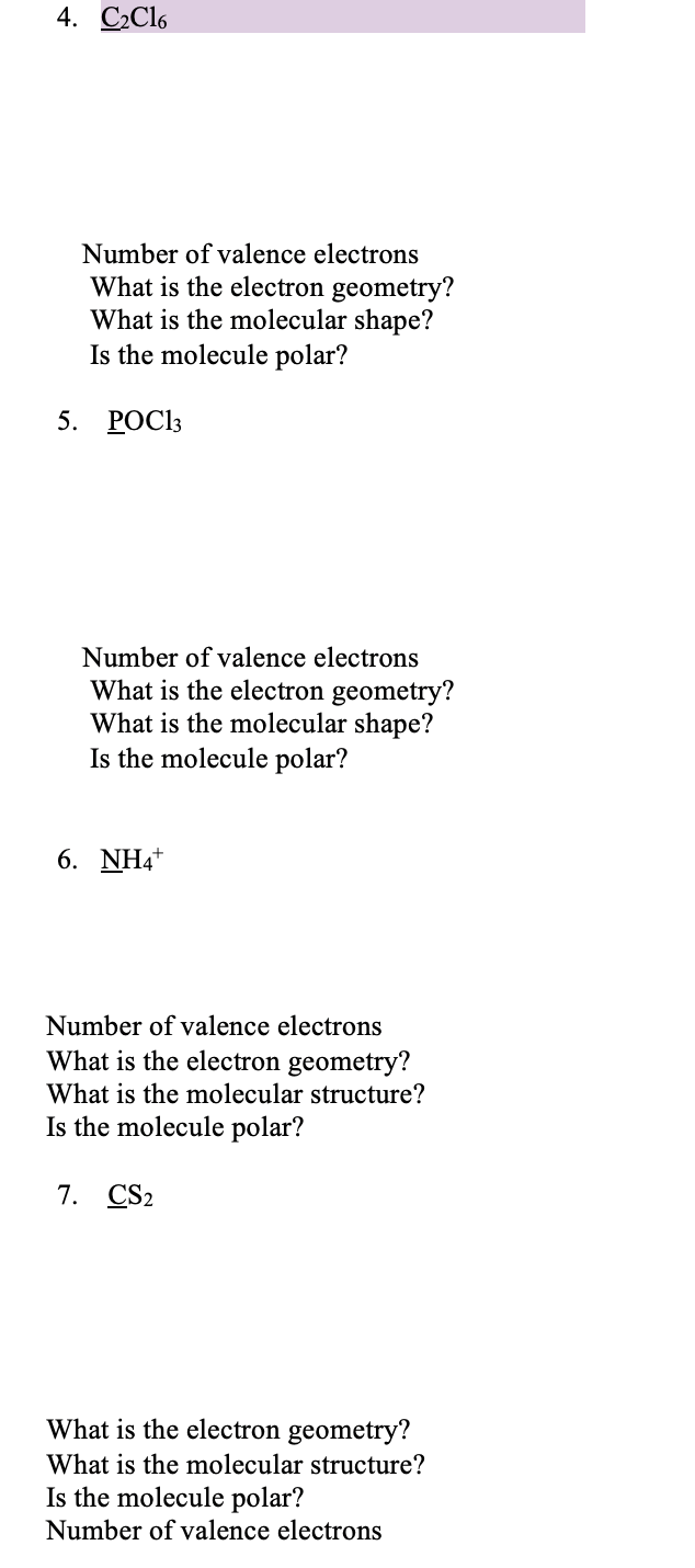 Solved 4. C2Cl6 Number of valence electrons What is the | Chegg.com