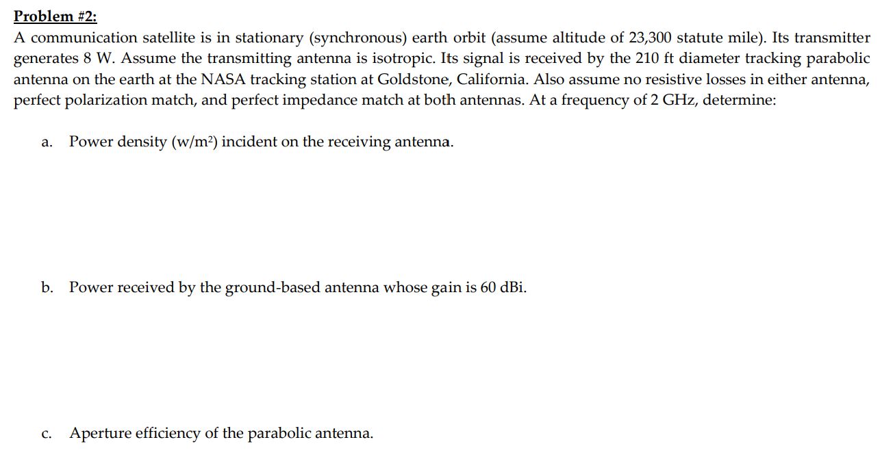 Solved Problem \#2: A communication satellite is in | Chegg.com