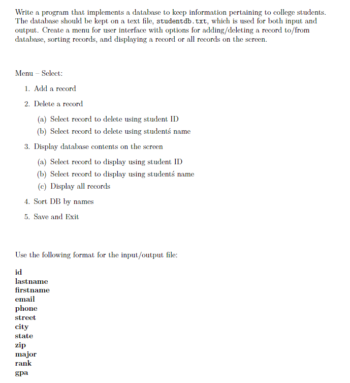 Solved Write a program that implements a database to keep | Chegg.com