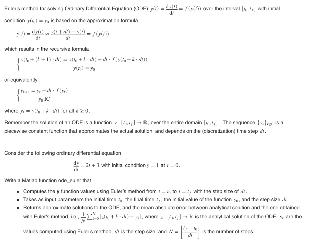 Solved MATLAB Given Code: t0 = 0; tf = 1; y0 = 1; %%% y | Chegg.com