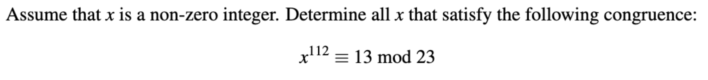 Solved Assume that x ﻿is a non-zero integer. Determine all x | Chegg.com