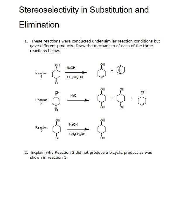Solved Stereoselectivity in Substitution and Elimination 1. | Chegg.com
