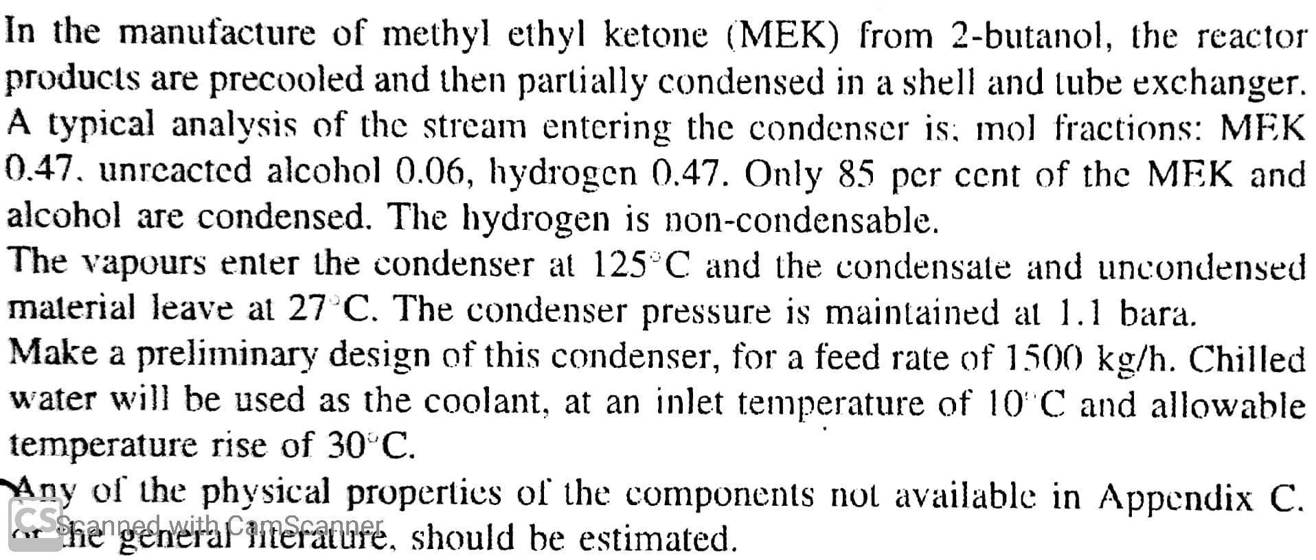 In the manufacture of methyl ethyl ketone (MEK) from | Chegg.com