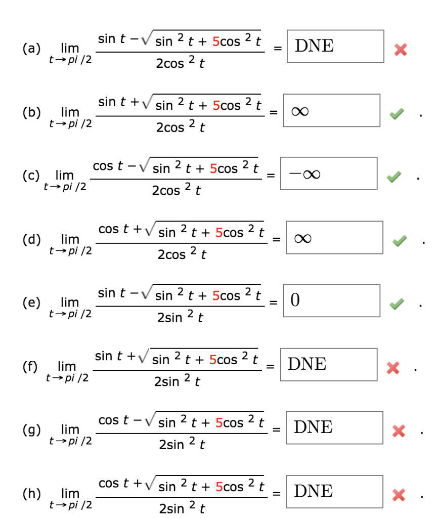 Solved sin t - V sin (a) lim t? pi /2 2cos t 2 sint+v/ sin 2 | Chegg.com
