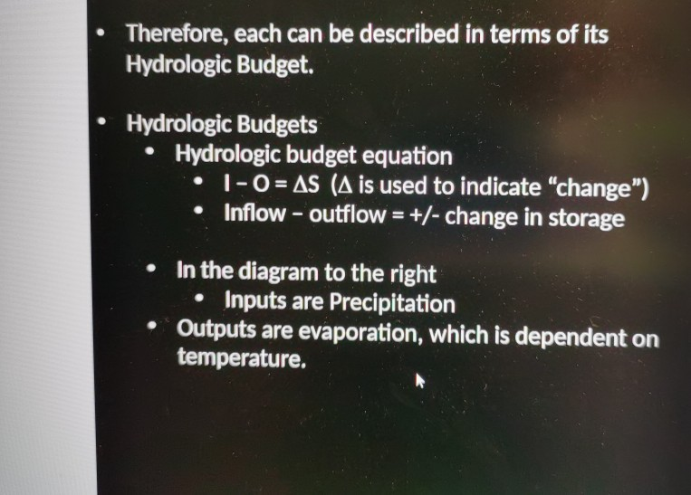 Solved 4. Let's construct simple Hydrologic Budgets for two | Chegg.com