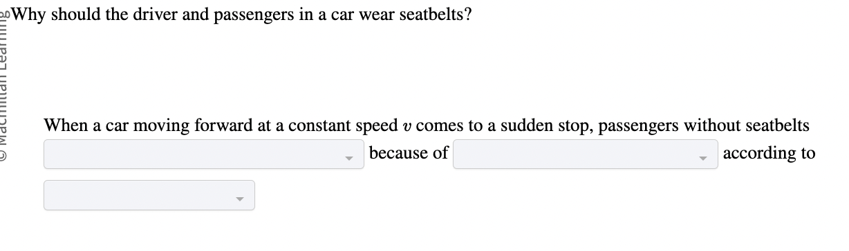 Solved 20 ﻿Why should the driver and passengers in a car | Chegg.com