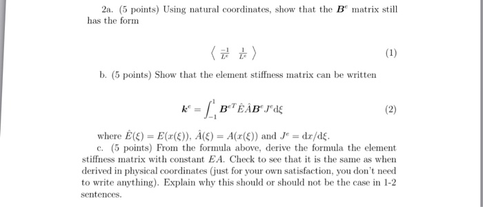 Solved 2a. (5 points) Using natural coordinates, show that | Chegg.com