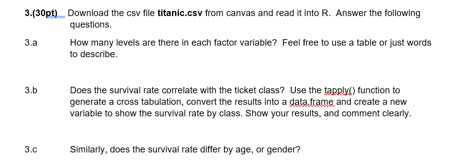 3.(30pt) _ Download the csv file titanic.csv from | Chegg.com