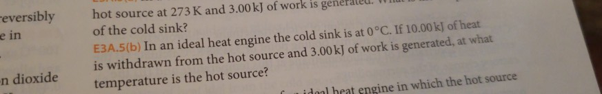 Solved eversibly hot source at 273 K and 3.00 kJ of work is | Chegg.com