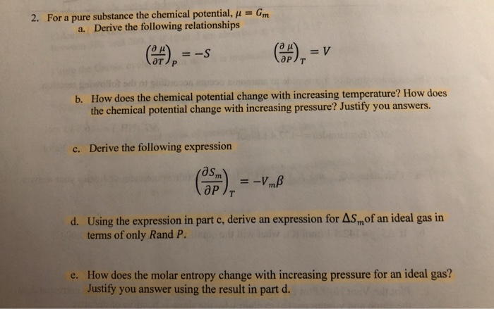 Solved 2. For a pure substance the chemical potential, -Gm | Chegg.com